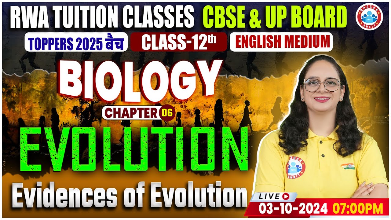 Class 12 Biology Chapter 6 Evolution | Evidences of Evolution | 12th ...