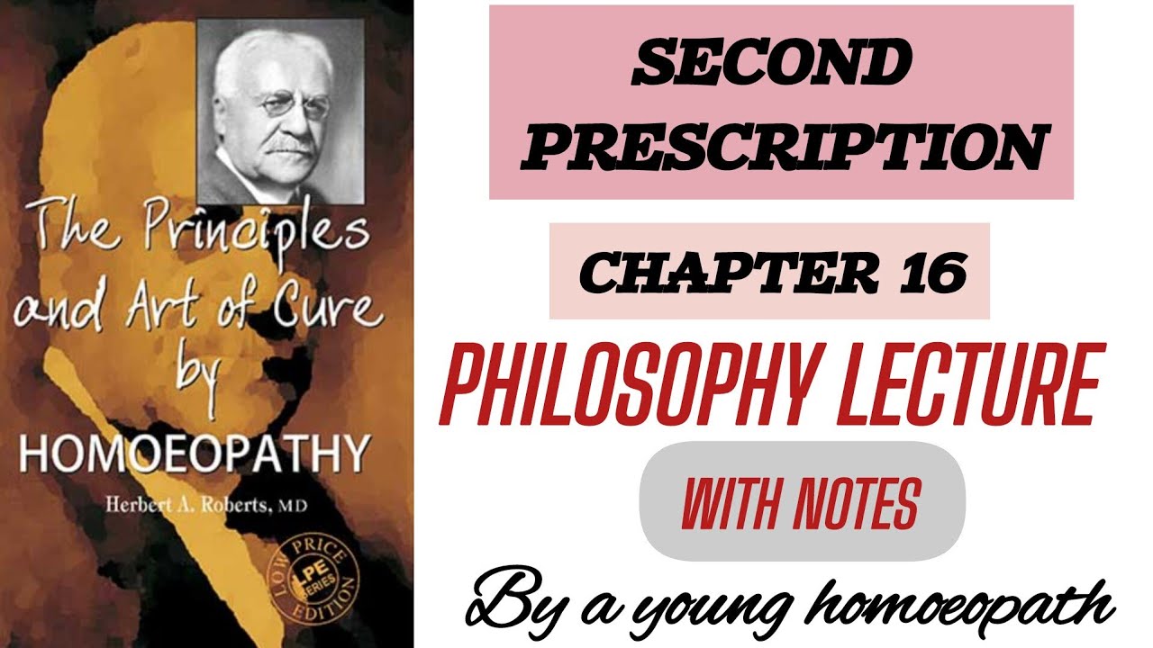 SECOND PRESCRIPTION - philosophy lecture -organon of medicine. - YouTube