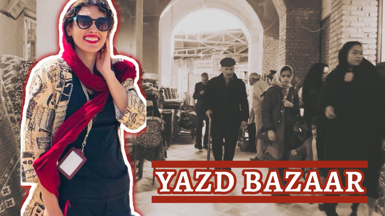Yazd Bazaar 🔴 Persian Market - YouTube