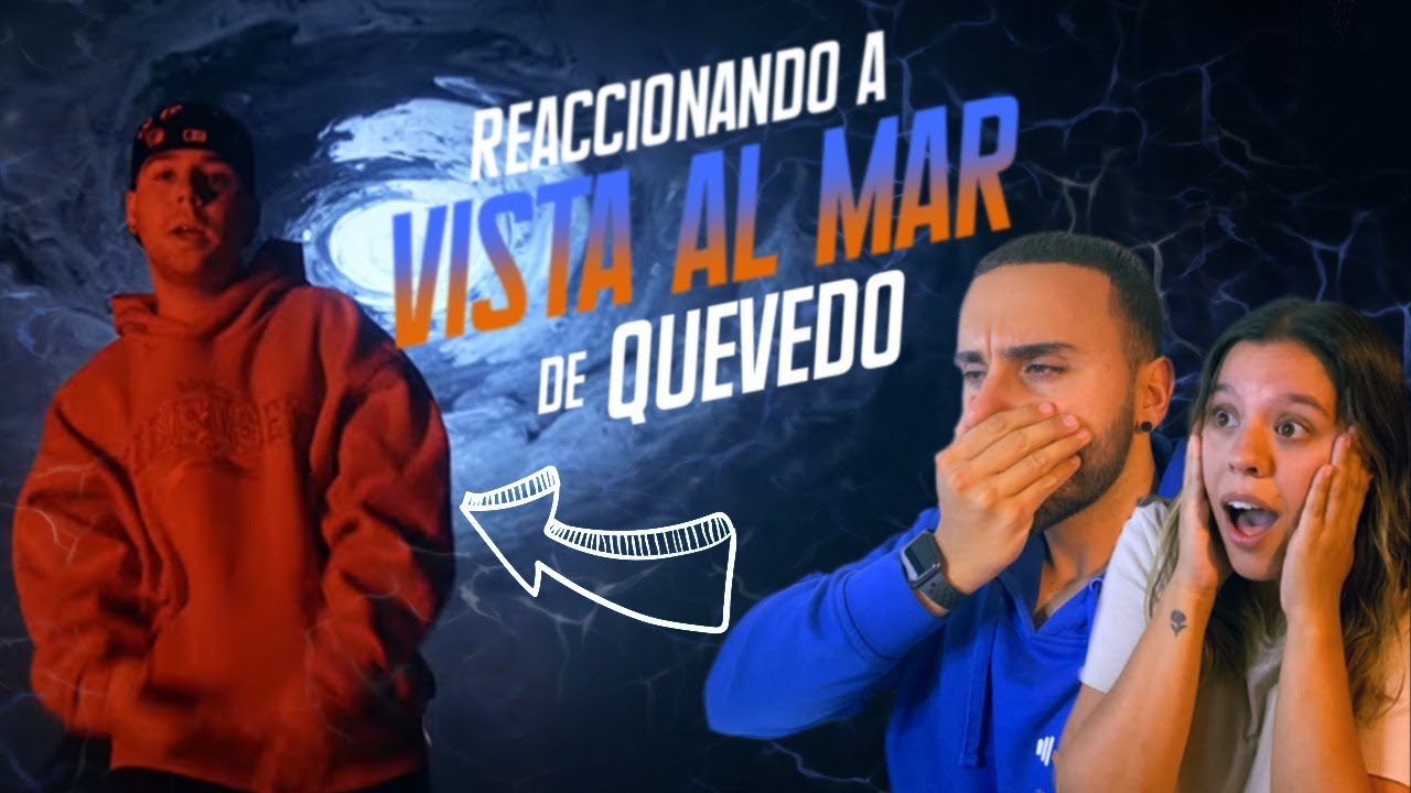 REACCIÓN a Vista Al Mar - Quevedo🎧🎼 - MÉNDEZ TV - YouTube