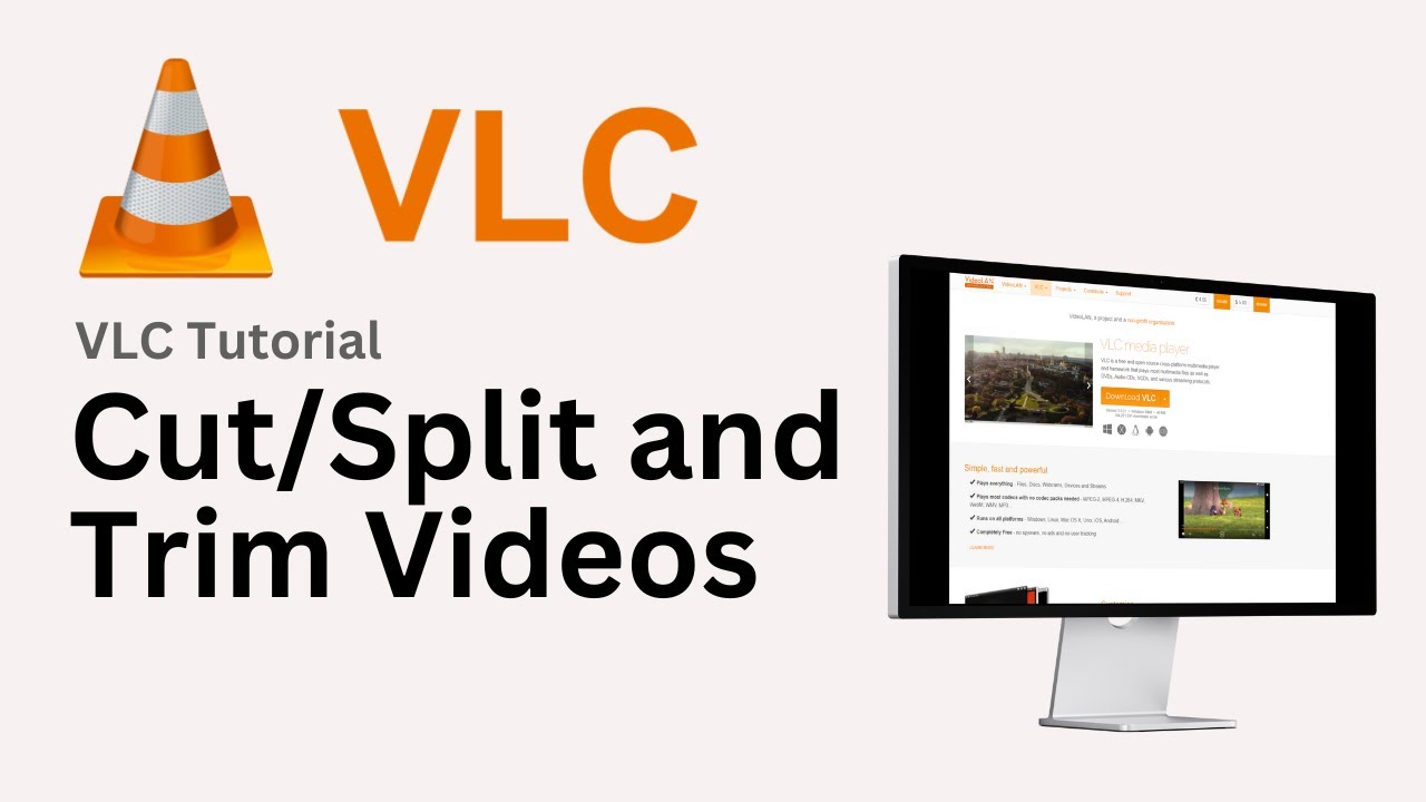 How to Cut/Split/Trim Videos in VLC Media Player (2024) - Edit Video ...