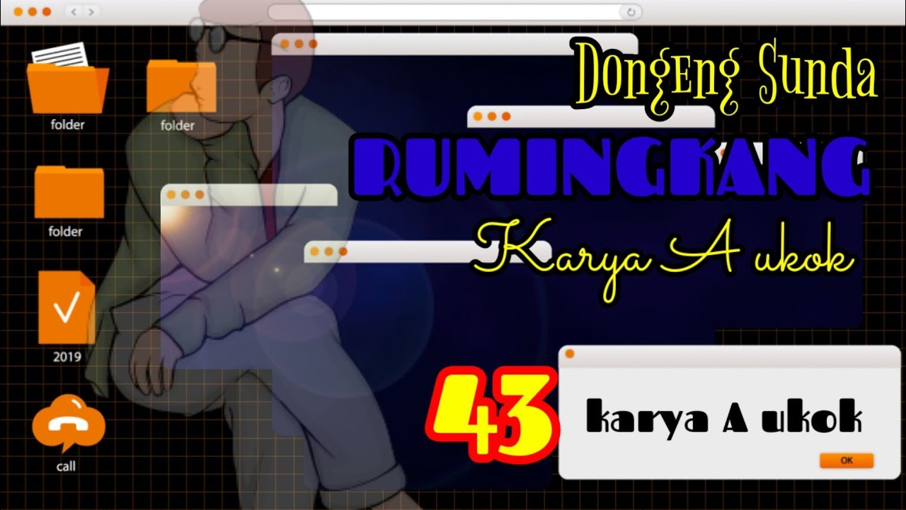 Dongeng Sunda RUMINGKANG par-42 - YouTube