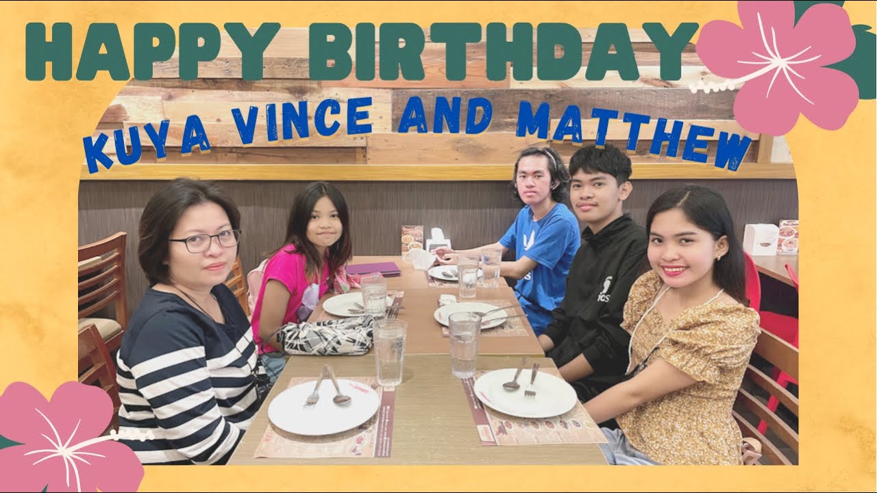 BIRTHDAY CELEBRATION of my KUYA #kuya #brothers #siblings - YouTube