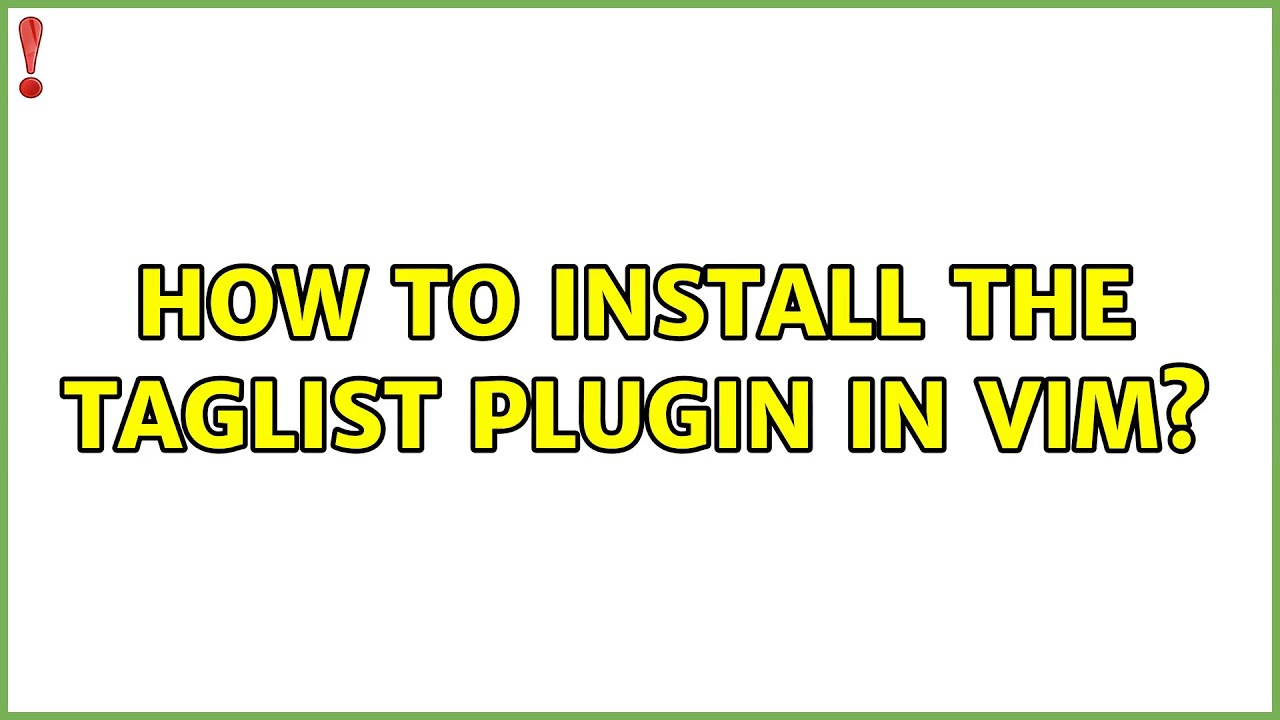Ubuntu: How to install the taglist plugin in Vim? - YouTube