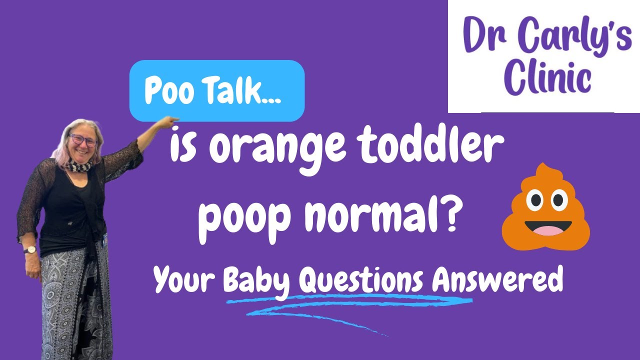 Poo Talk.....Is orange toddler poop normal? - YouTube
