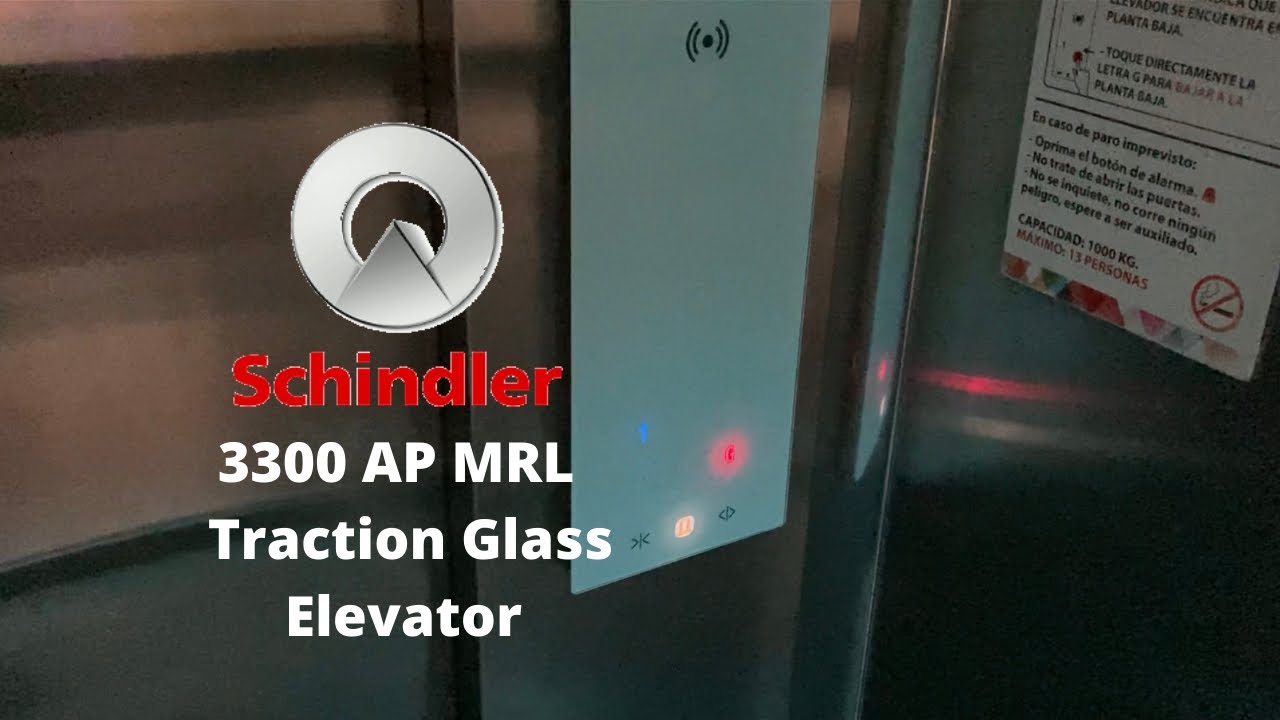 Schindler 3300 AP MRL Traction Glass Elevator at Macroplaza Oaxaca in ...