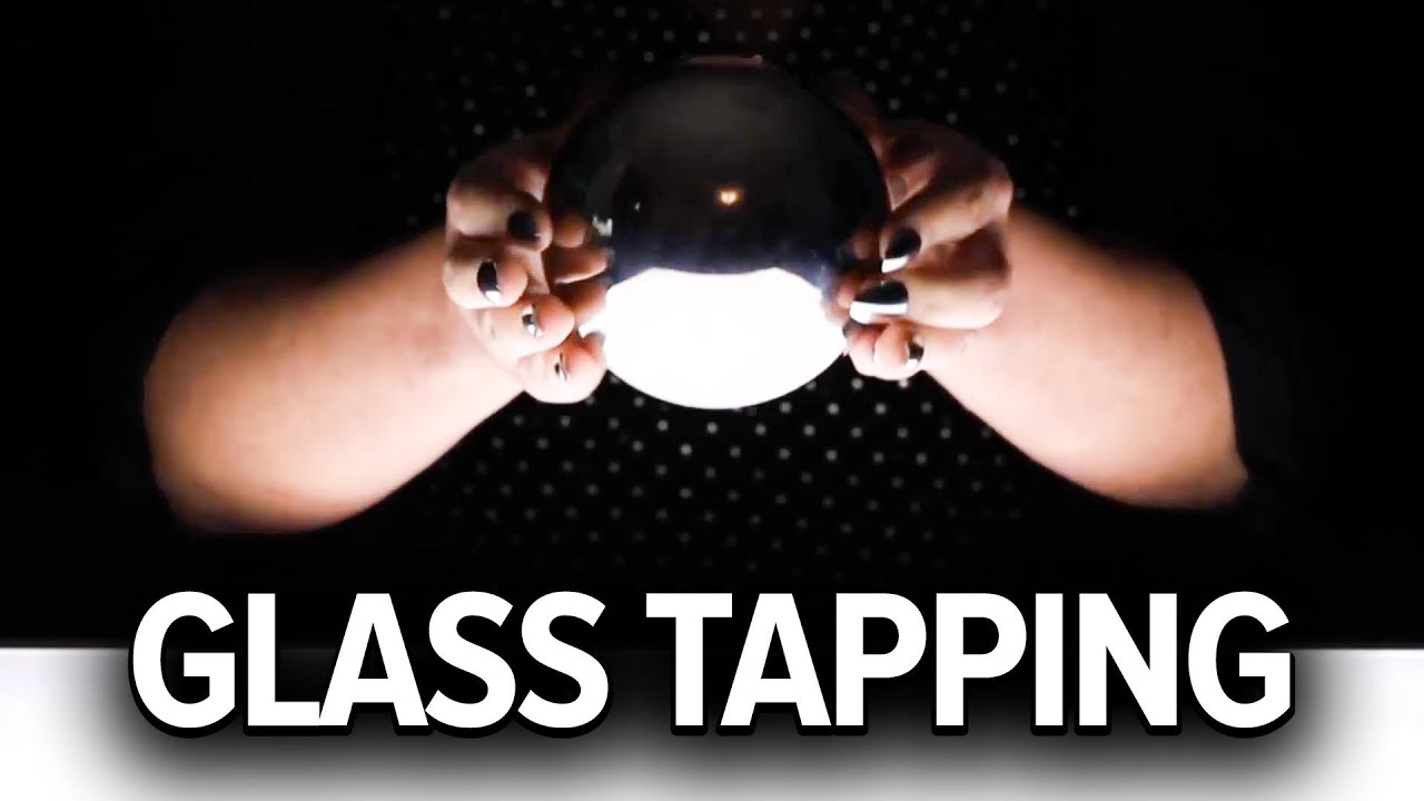 ASMR |Glass Tapping (No Talking) - YouTube