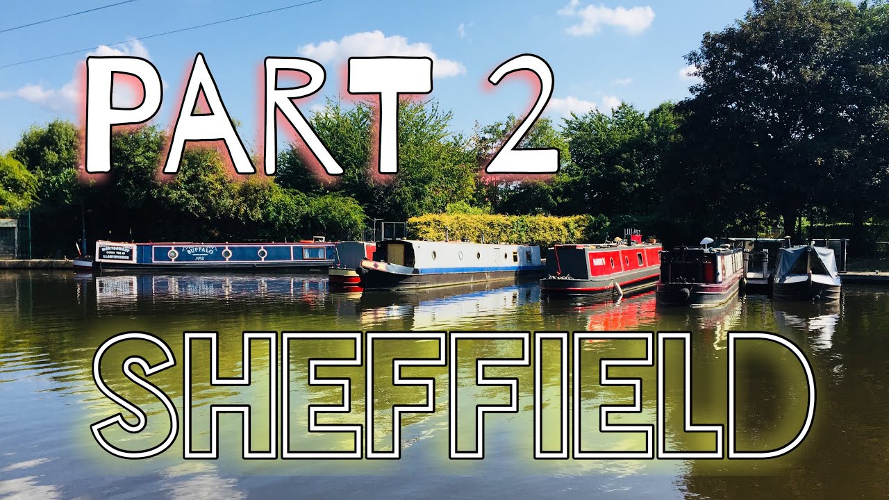 Bacon Lane to Tinsley Marina | Sheffield Canal part 2 - YouTube