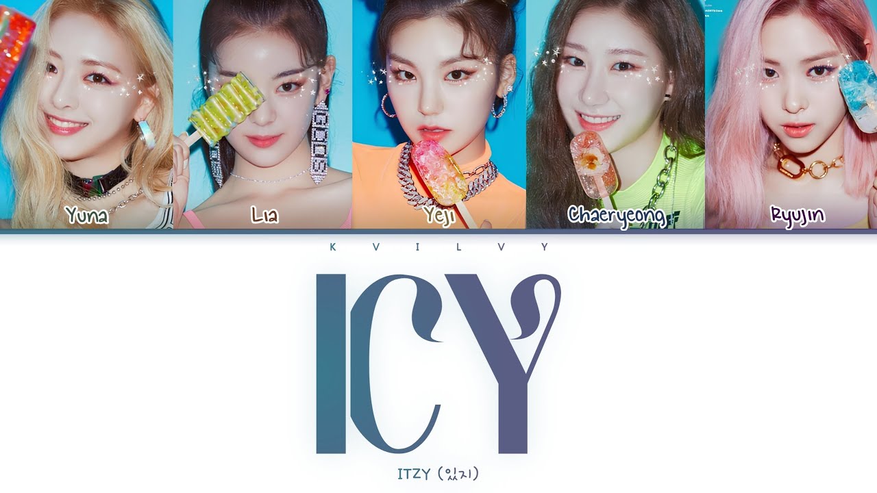 ITZY - 'ICY' (Color Coded Han/Rom/Eng Lyrics) - YouTube