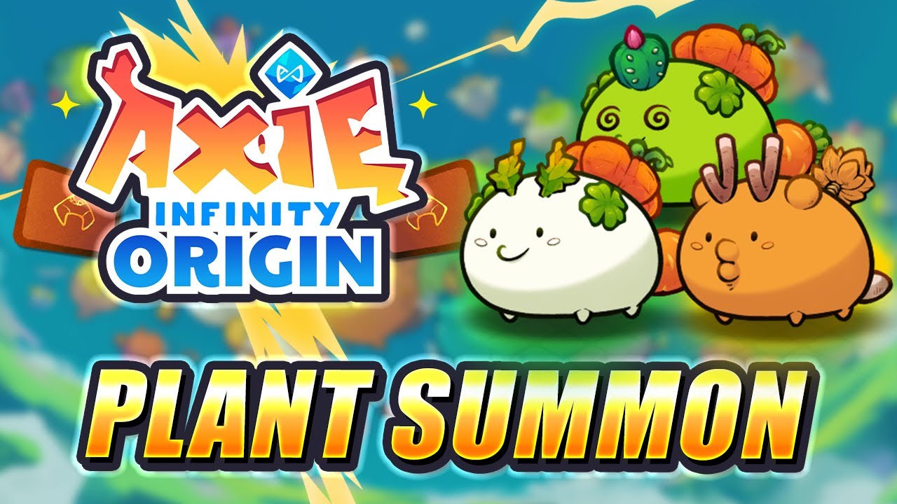 BEST AXIE ORIGIN PLANT SUMMON TEAM | AXIE INFINITY ORIGIN TOP 100 BUILD ...