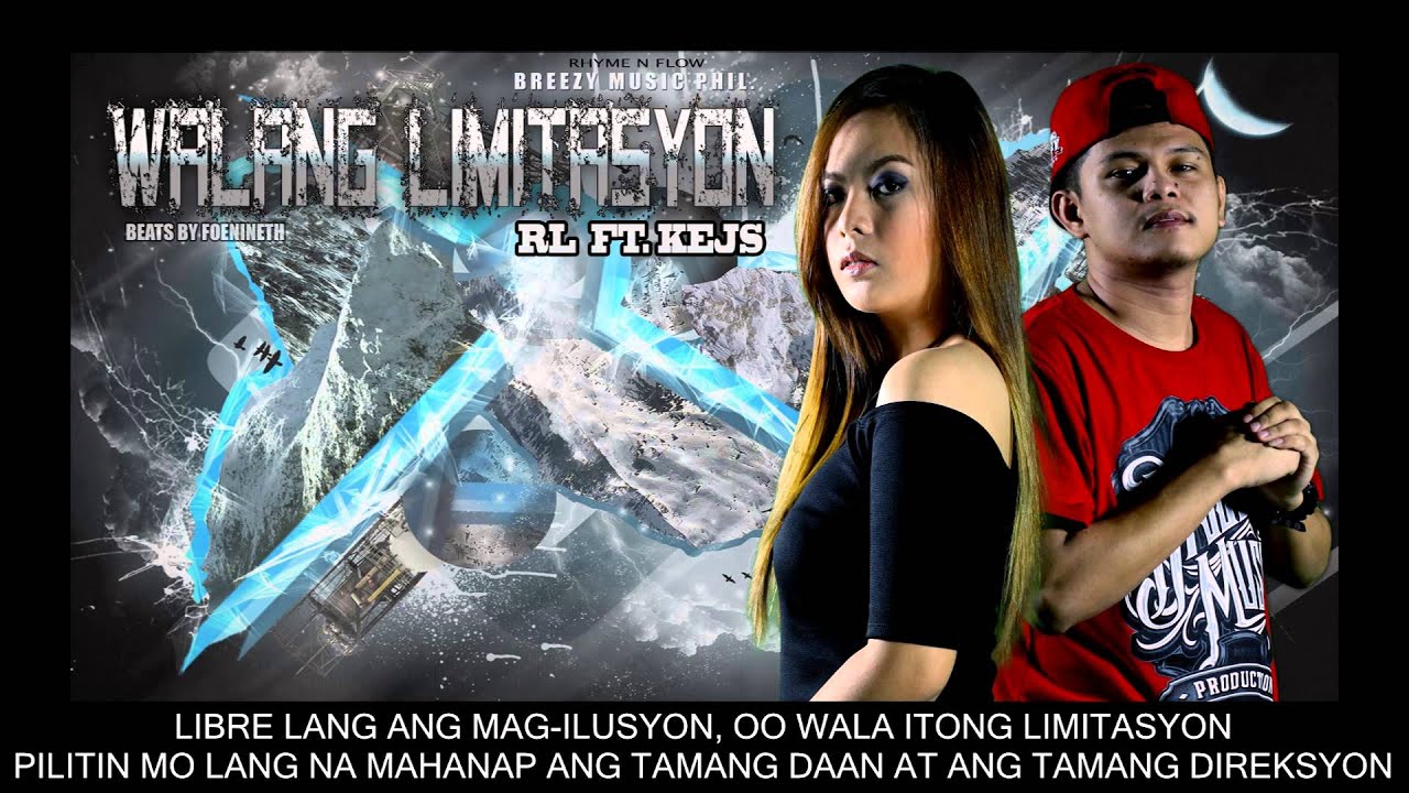 Walang Limitasyon - RL & Kejs ( Breezy Music Pro. ) ( Beatsbyfoenineth ...