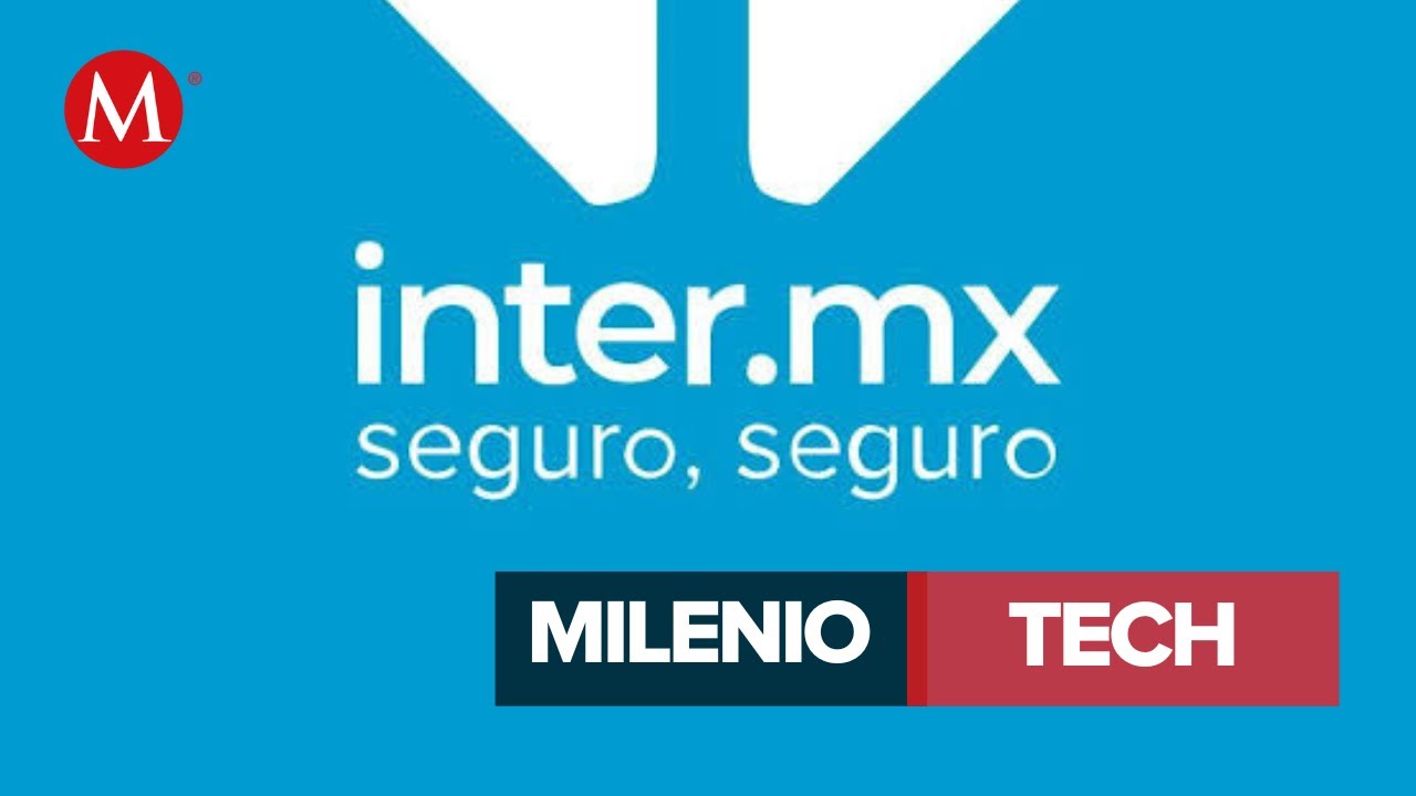 ¡Inter Mx la compañía que te ayudará a asegurar tu teléfono celular ...