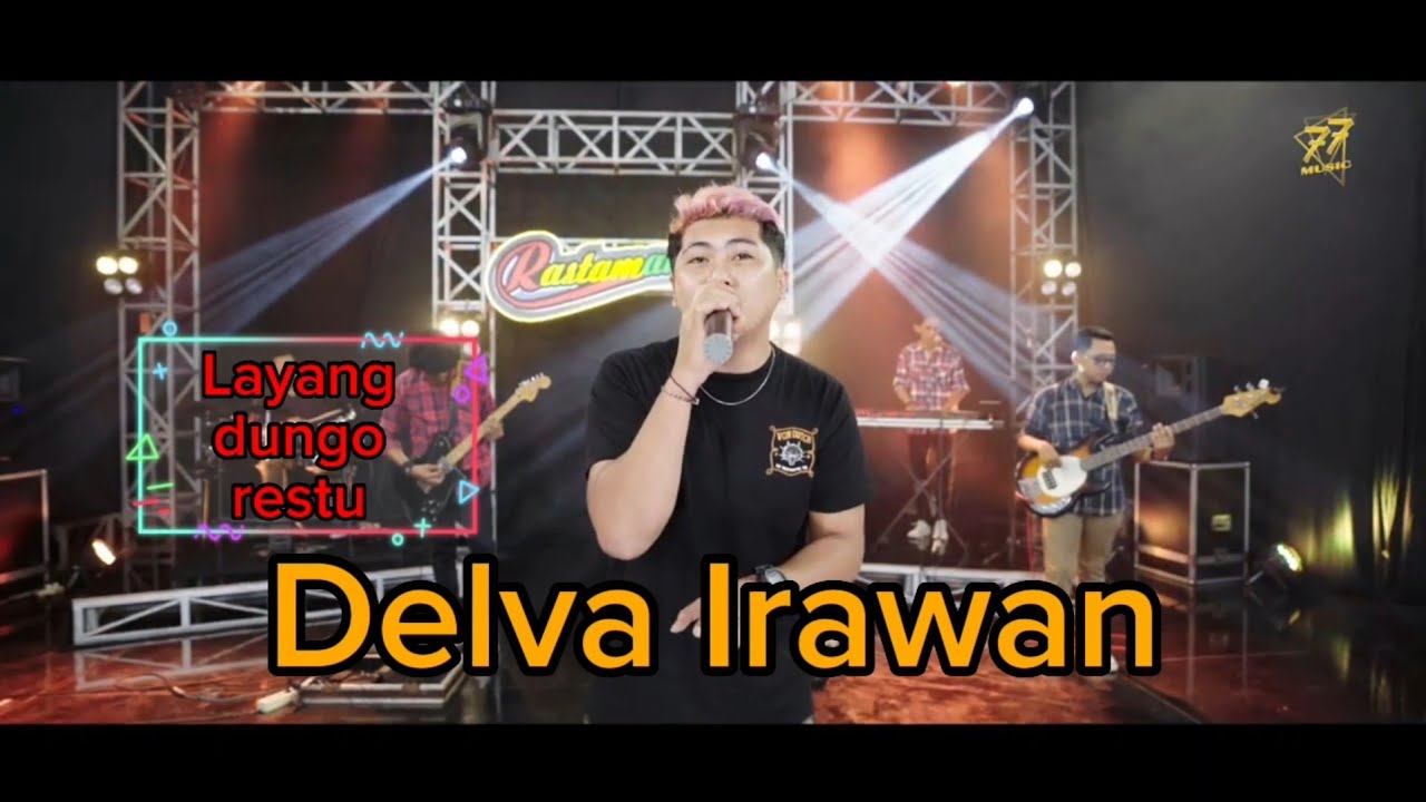 Ldr | Layang dungo restu_Delva irawan ft rastamanies (lirik video ...