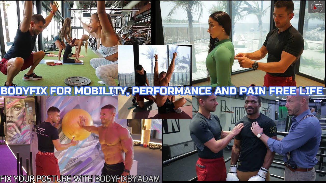 BodyFix For Mobility, Performance and Pain Free Life in Dubai - YouTube