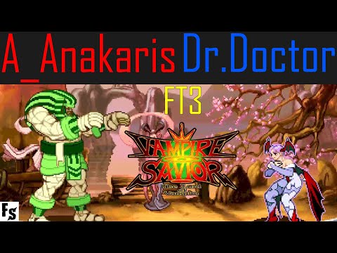 Vampire Savior - A_Anakaris [Anakaris] vs Dr.Doctor [Lilith/Morrigan] (Fightcade FT3)
