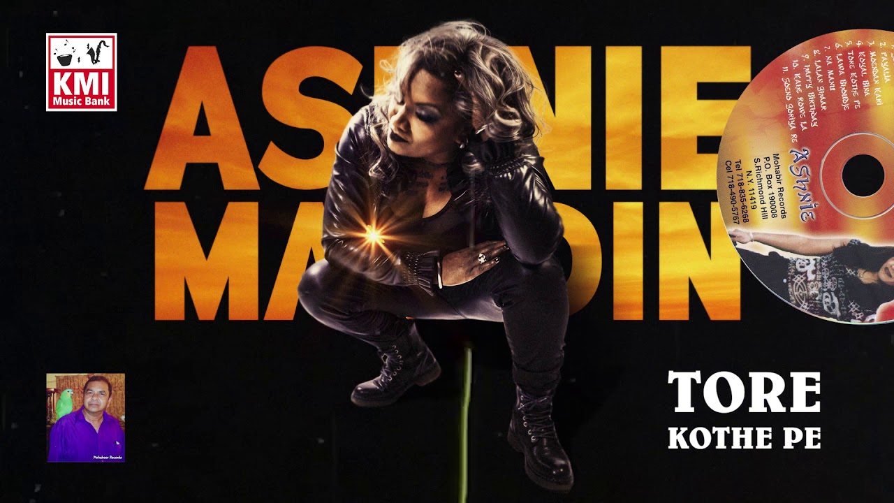 Tore Kothe Pe - Mohabeer records - Ashni Matadin - YouTube
