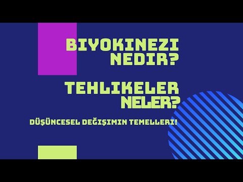 BİYOKİNEZİ İLE BEYİN GÜCÜNÜ KULLANARAK DEĞİŞİM!