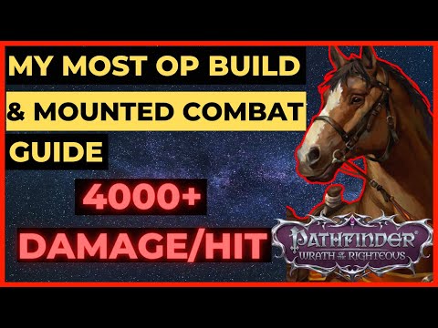 PATHFINDER: WOTR - My most OP BUILD & MOUNTED COMBAT Guide! - 4k ...