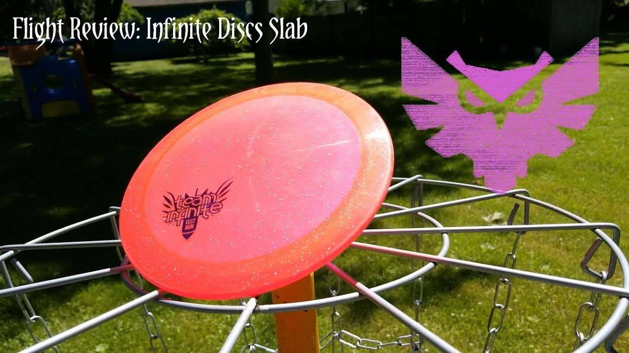 Infinite Discs Slab Flight Pattern and Review - YouTube