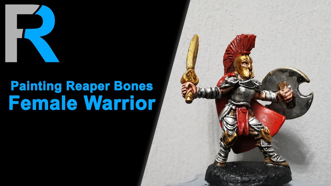 Painting Reaper Bones - Female Warrior - YouTube