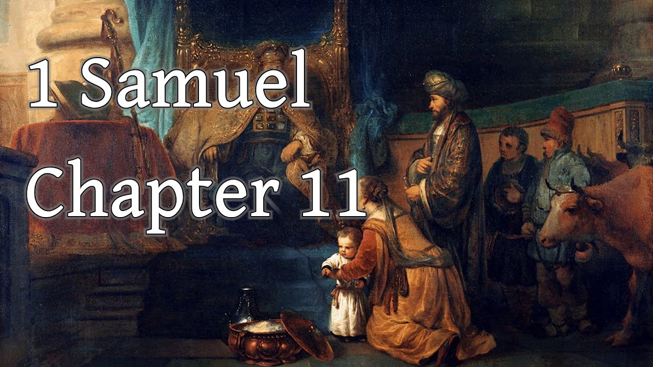 The First Book of Samuel - 11 - YouTube