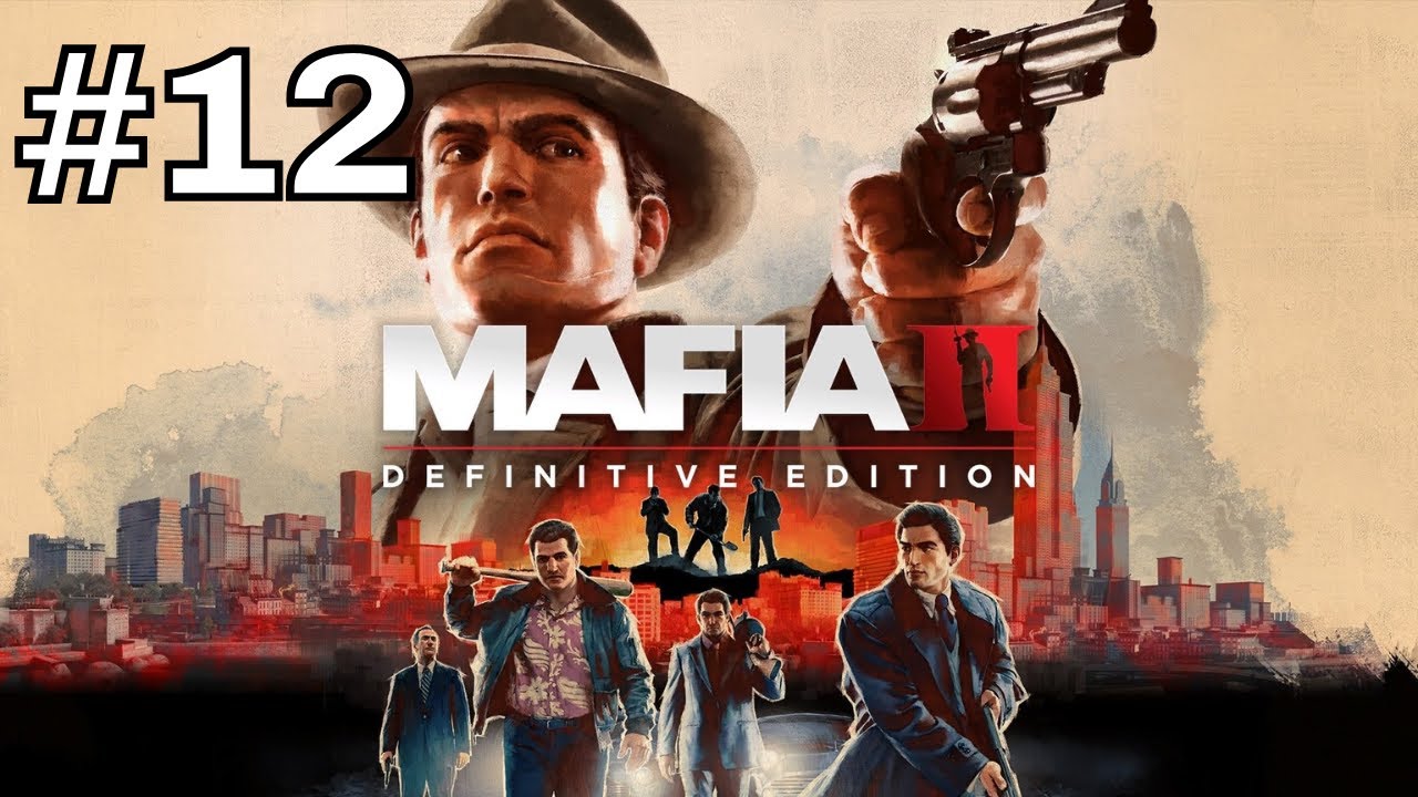 MAFIA 2: DEFINITIVE EDITION (PS4) Playthrough Part 12 - SEA GIFT - YouTube