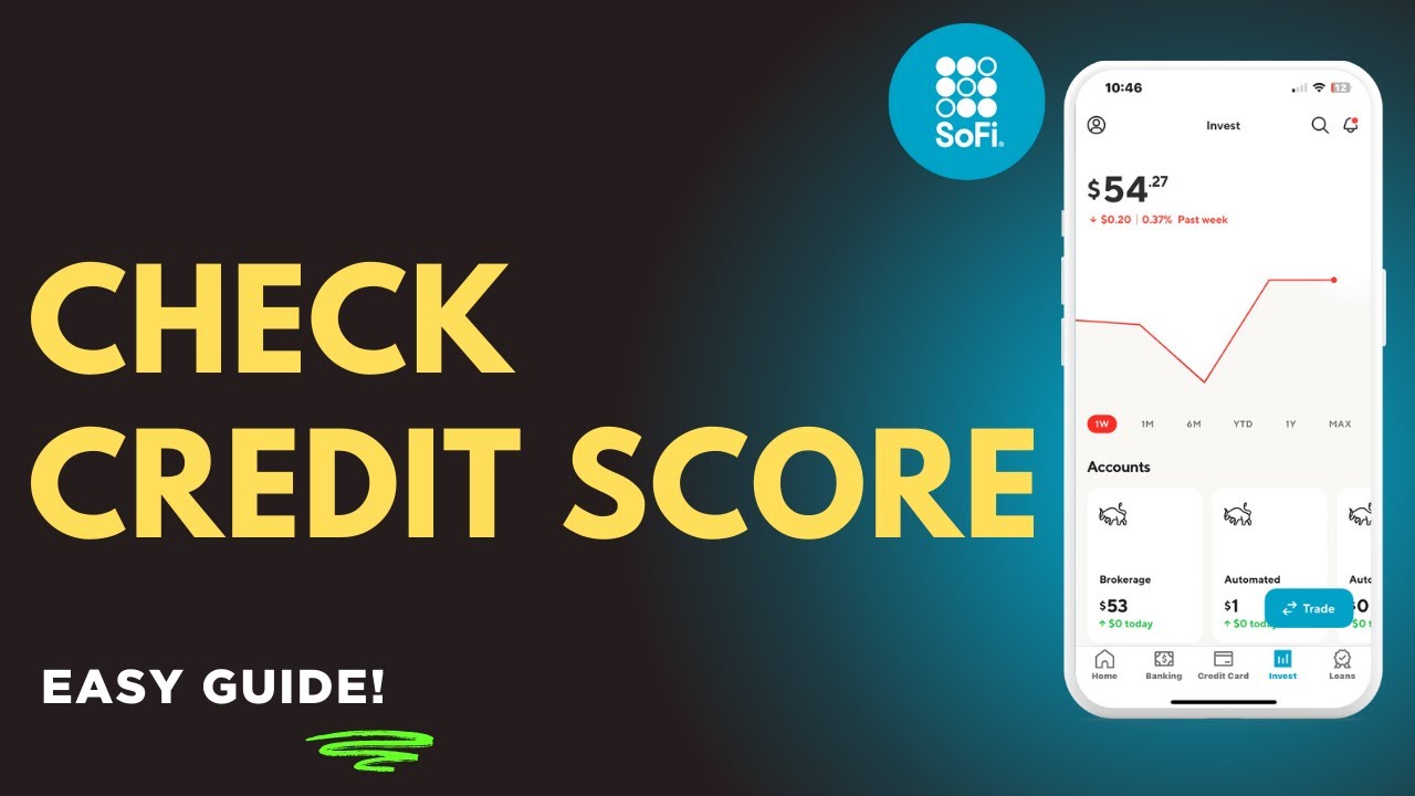 How to Check Credit Score in SoFi App - YouTube