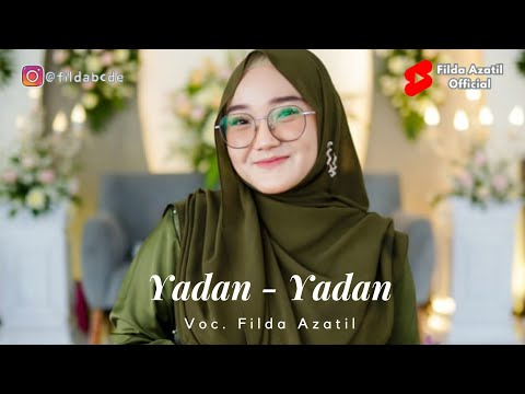 YADAN-YADAN SUNGGUH ASYIK - Cover by Filda Azatil || Gambus Habib Alwi Zahir Pekalongan