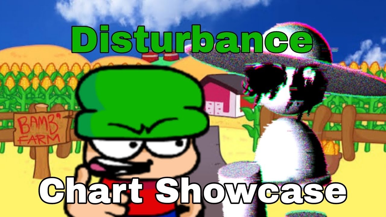 fnf - Disturbance chart showcase - YouTube