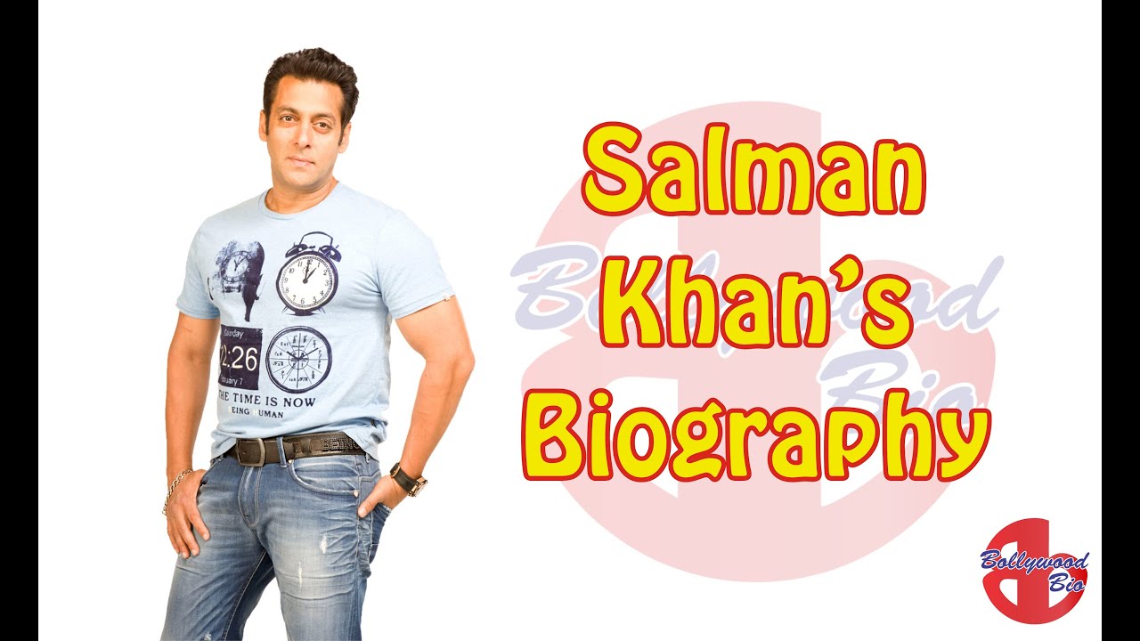 Salman Khan's Biography - Bollywood Bio - YouTube