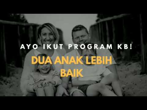 AYO IKUT PROGRAM KB !!! (iklan keluarga berencana) KELOMPOK Bos ...