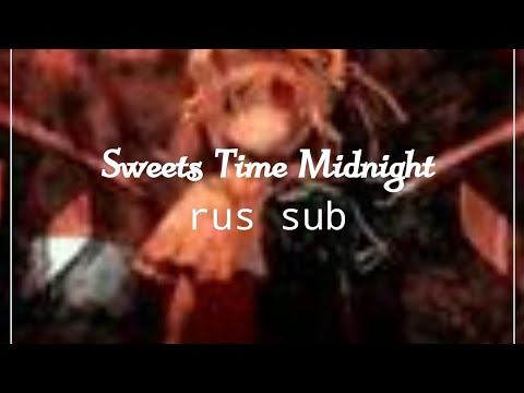 [VocalBGM] Sweets Time Midnight (rus sub) - YouTube