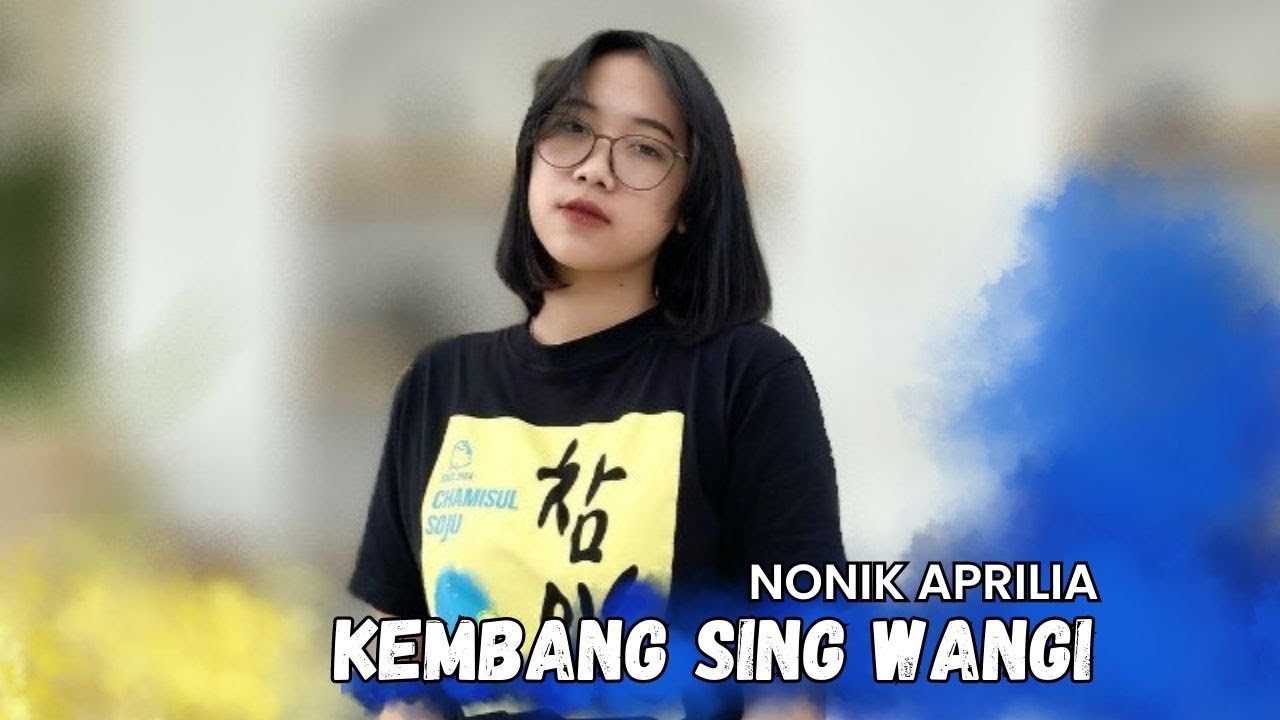 kembang wangi - Nonik Aprilia - KMB - PURNAMA PICTURES - YouTube