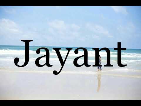 How To Pronounce Jayant🌈🌈🌈🌈🌈🌈Pronunciation Of Jayant - YouTube