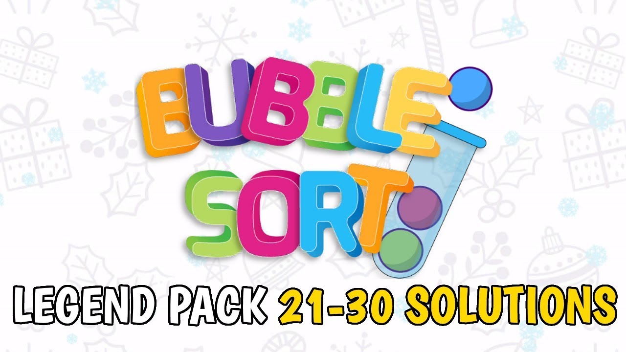 Bubble Sort Color Puzzle Game LEGEND PACK 4-21 to 4-30 Walkthrough ...