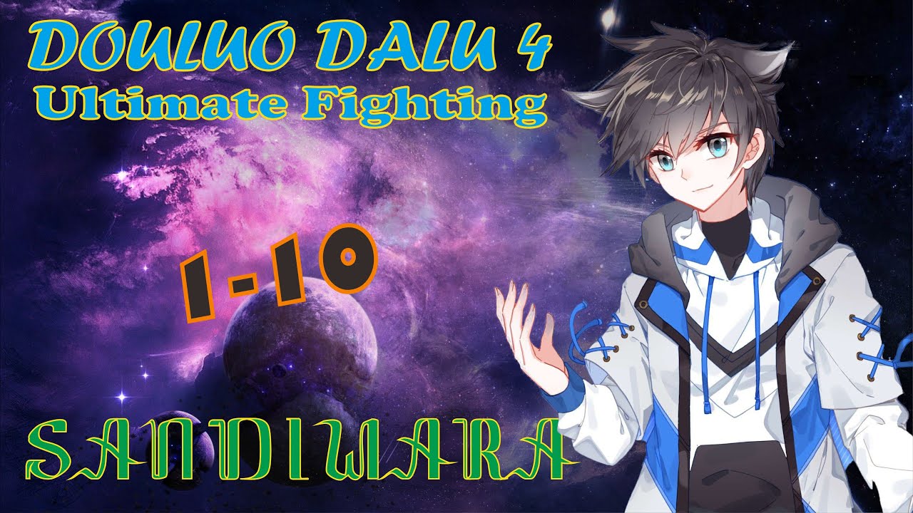 Douluo Dalu 4 Ultimate Fighting 1-10 - YouTube