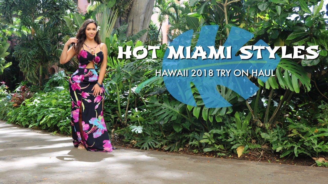 Hot Miami Styles 2018 Hawaii Try On | MISSSPERU - YouTube