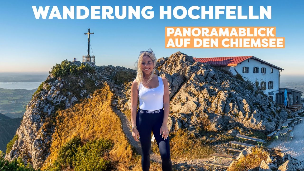 HOCHFELLN Wanderung mit Panoramablick auf den Chiemsee u. die ...