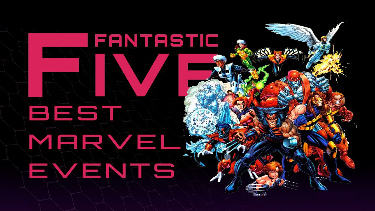 5 Best Marvel Events - Fantastic Five - YouTube