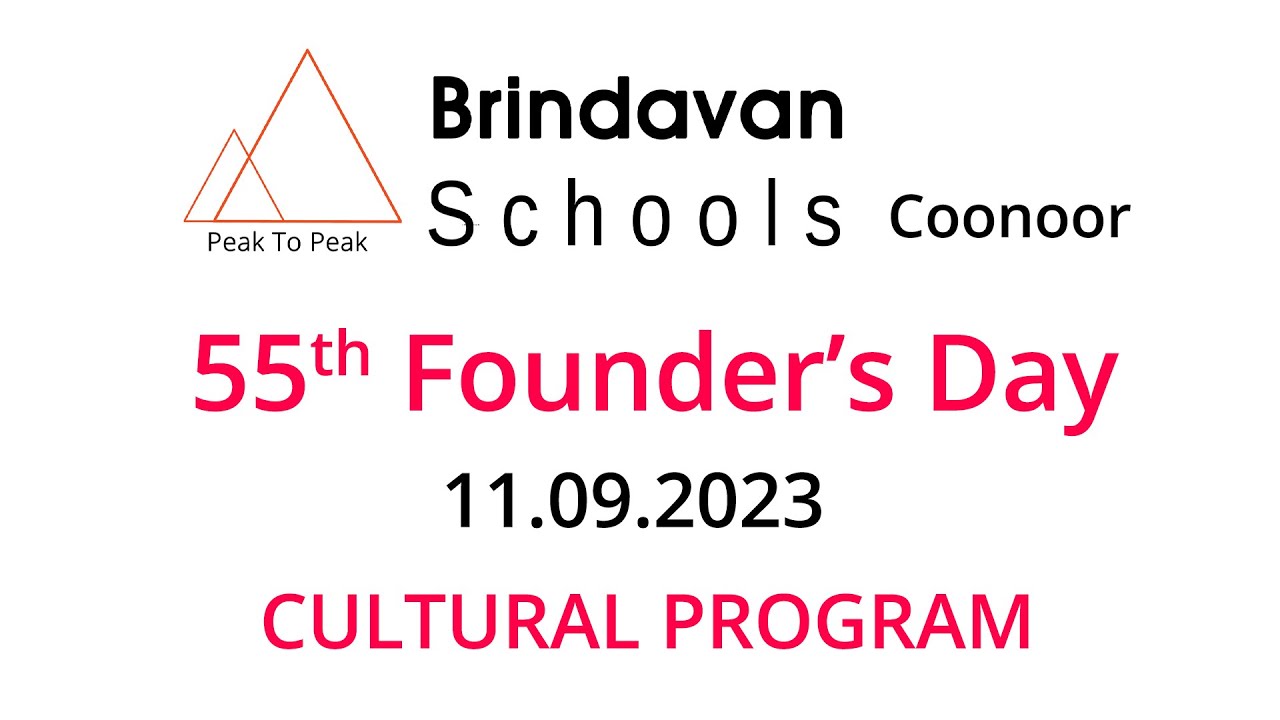 Brindavan public school Coonoor, Founders Day Culturals - YouTube