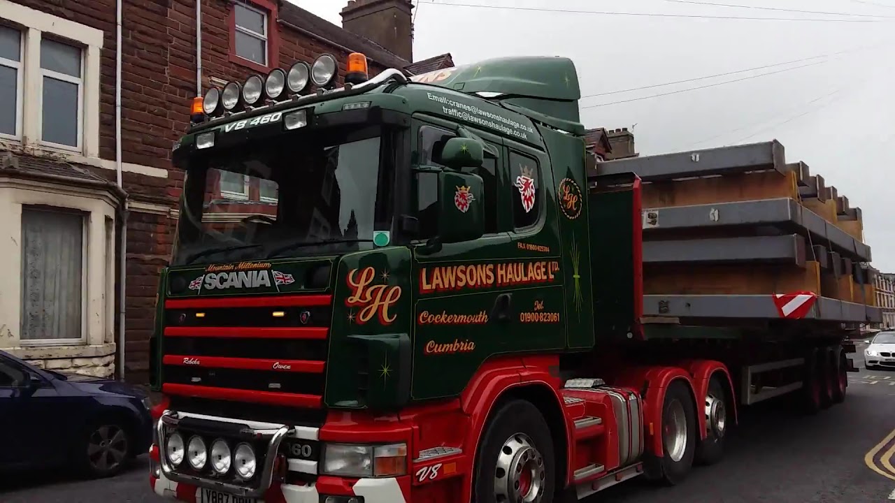 Lawson haulage Scania with a wide load in Workington 17/8/18 - YouTube