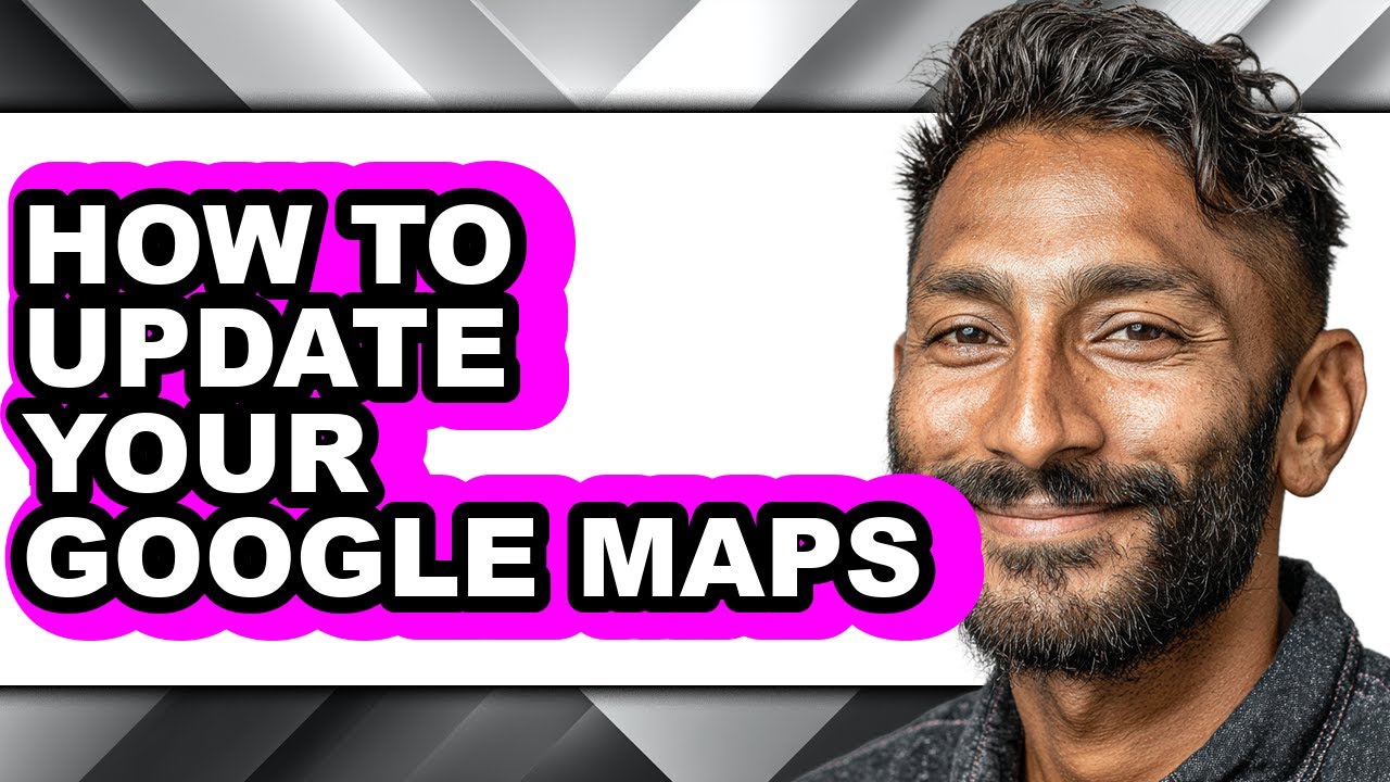 How to Update Your Google Maps (updated) - YouTube