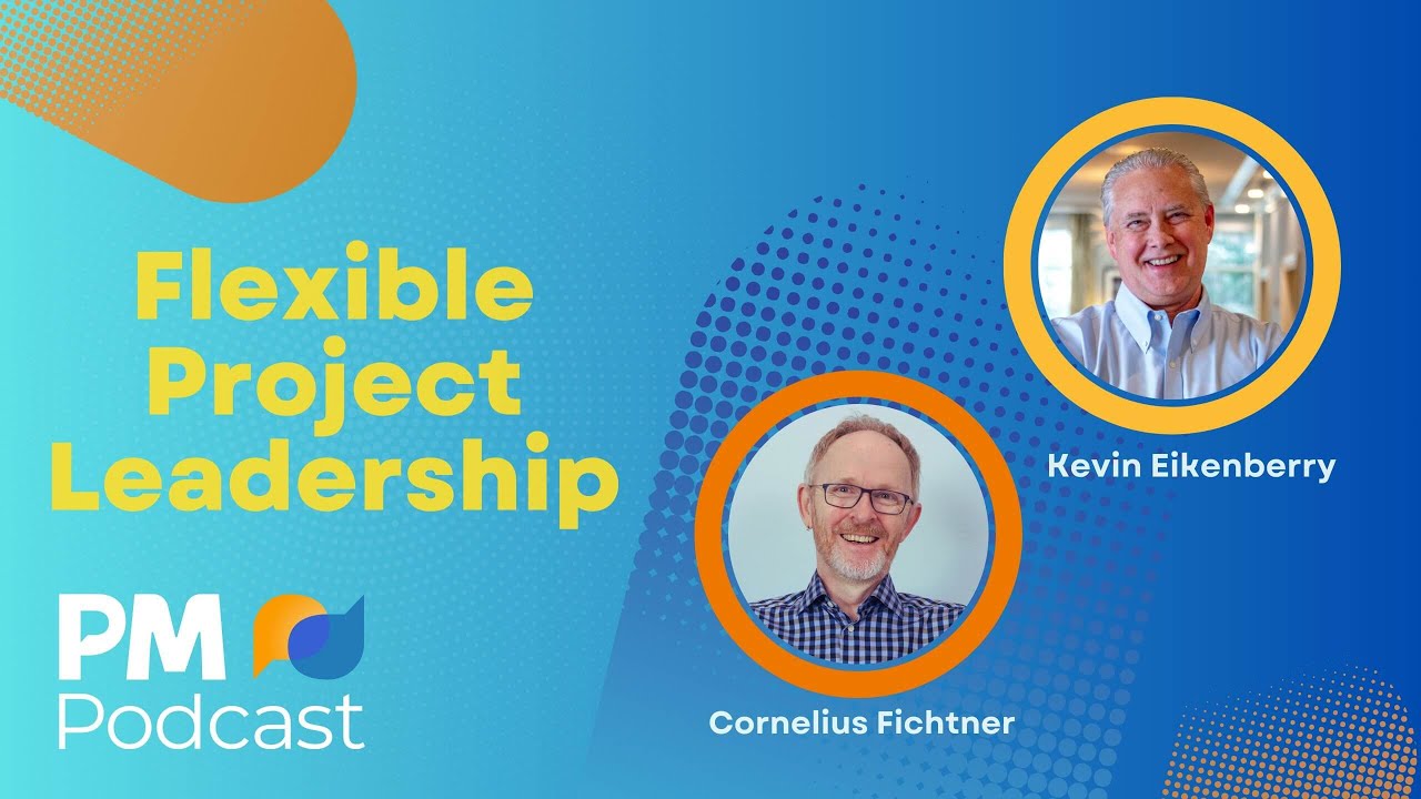 Flexible Project Leadership | Episode 527 - YouTube
