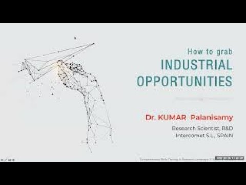 Industrial Opportunities by Dr Kumar Palanisamy, Research Scientist ...