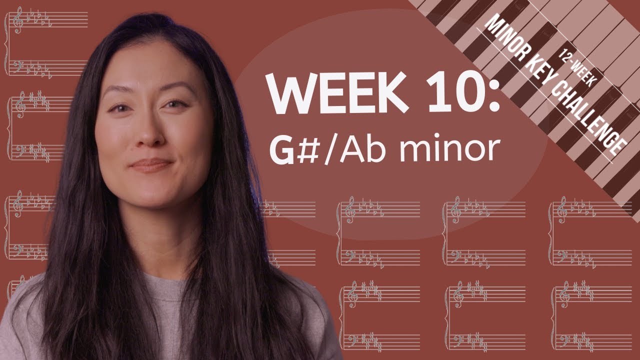 Week 10 - G#/Ab MINOR: The 12-Week Minor-Key Challenge - YouTube