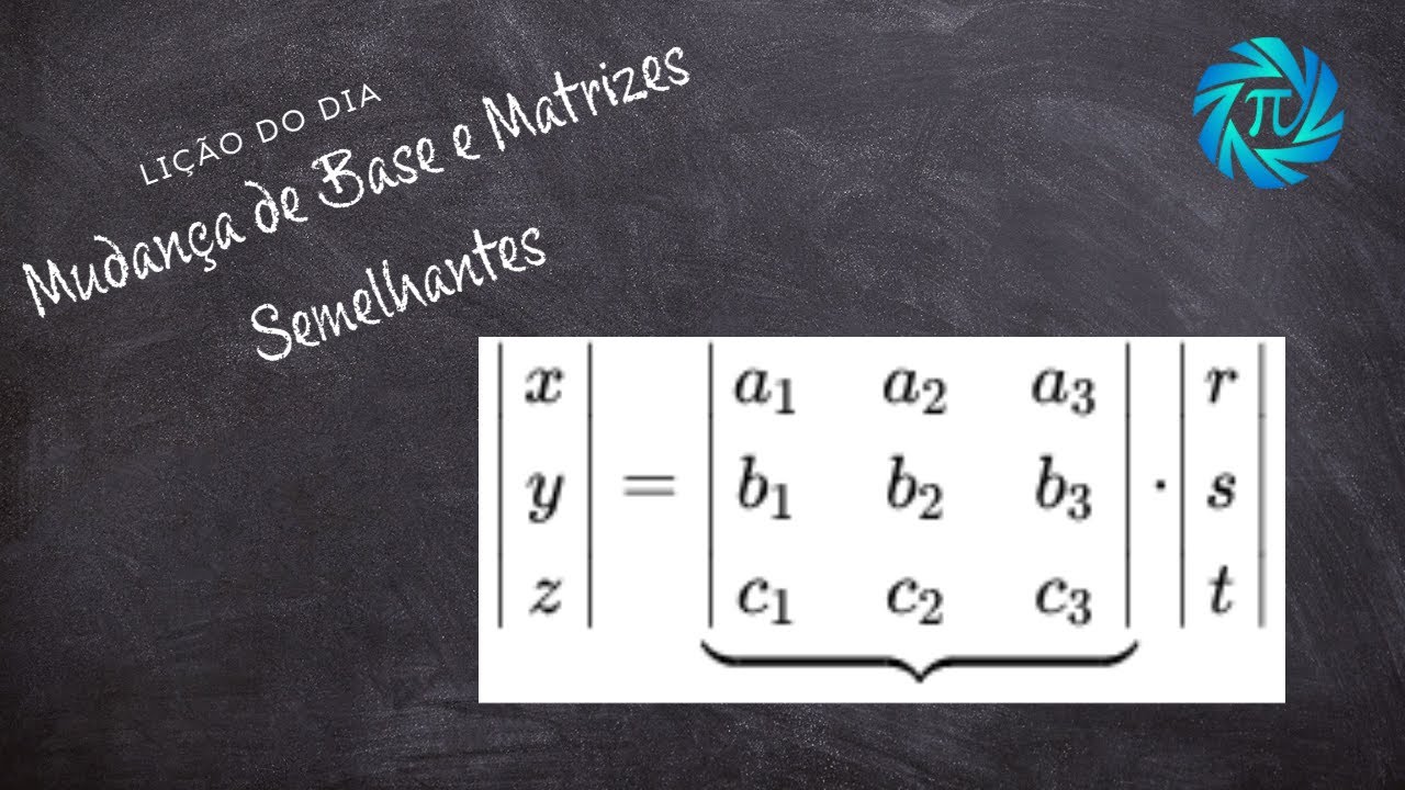 Mudança de base e matrizes semelhantes - YouTube