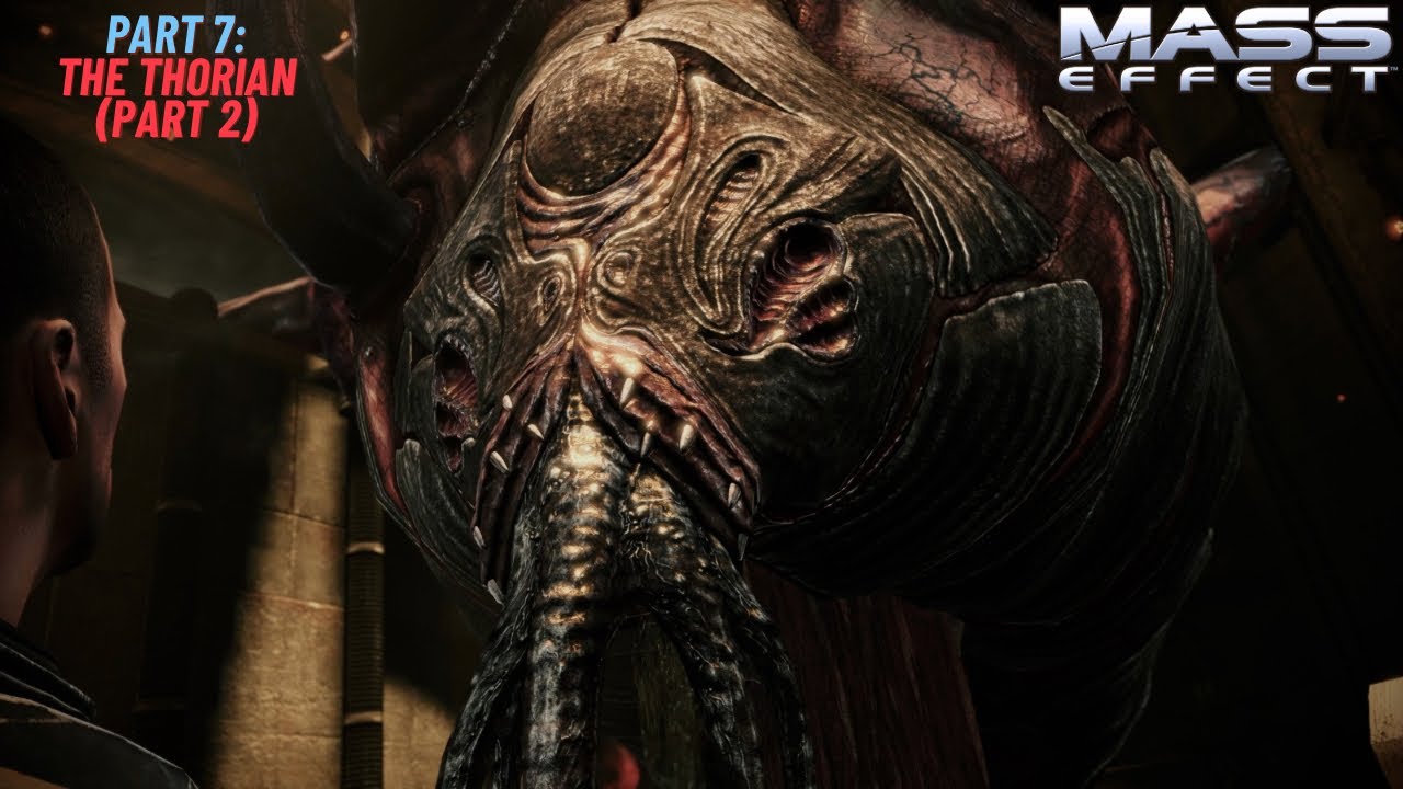 S1.E7 • Chapter 7: The Thorian (Part 2) | Mass Effect Legendary Edition ...