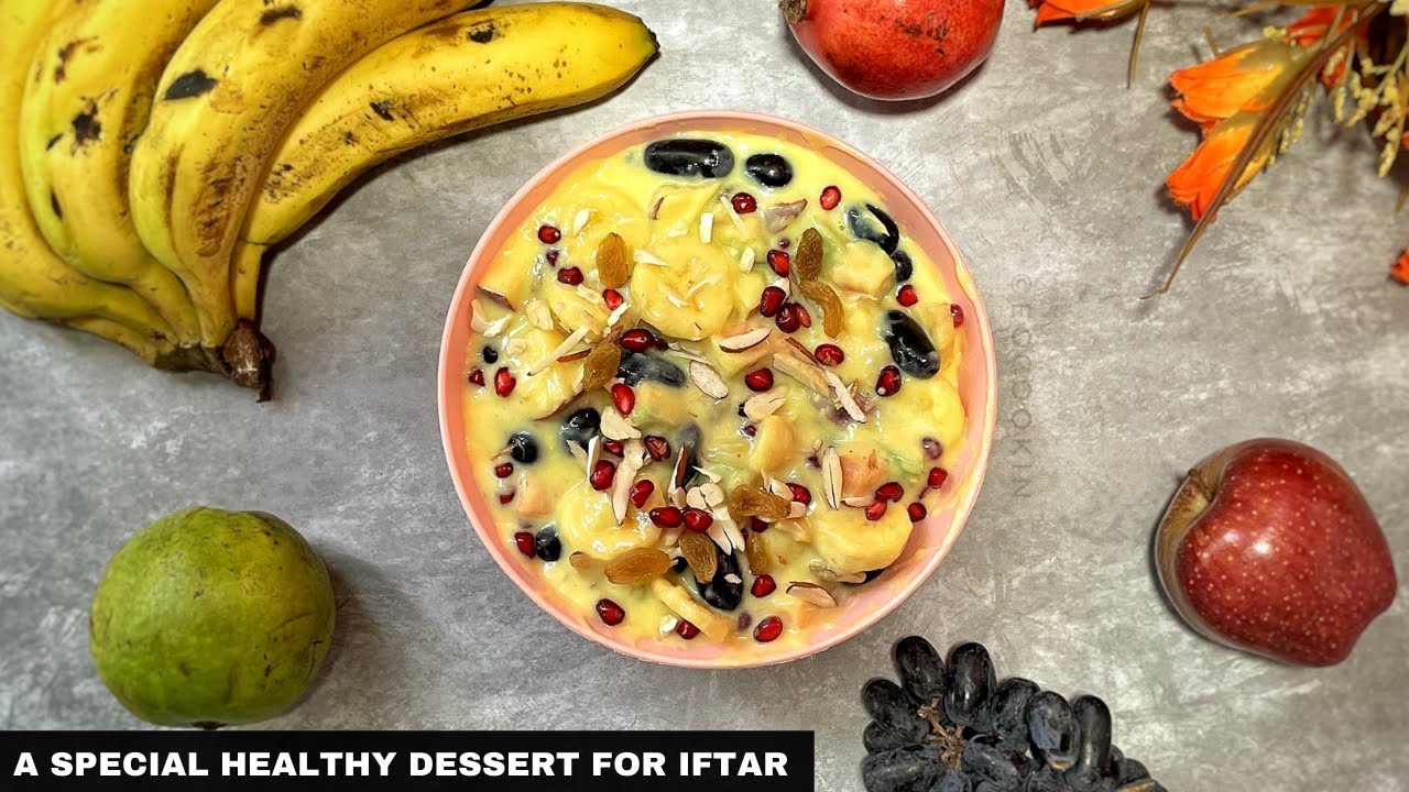 A Special Dessert For Iftar - Fruit Custard Recipe | Iftar Dessert ...
