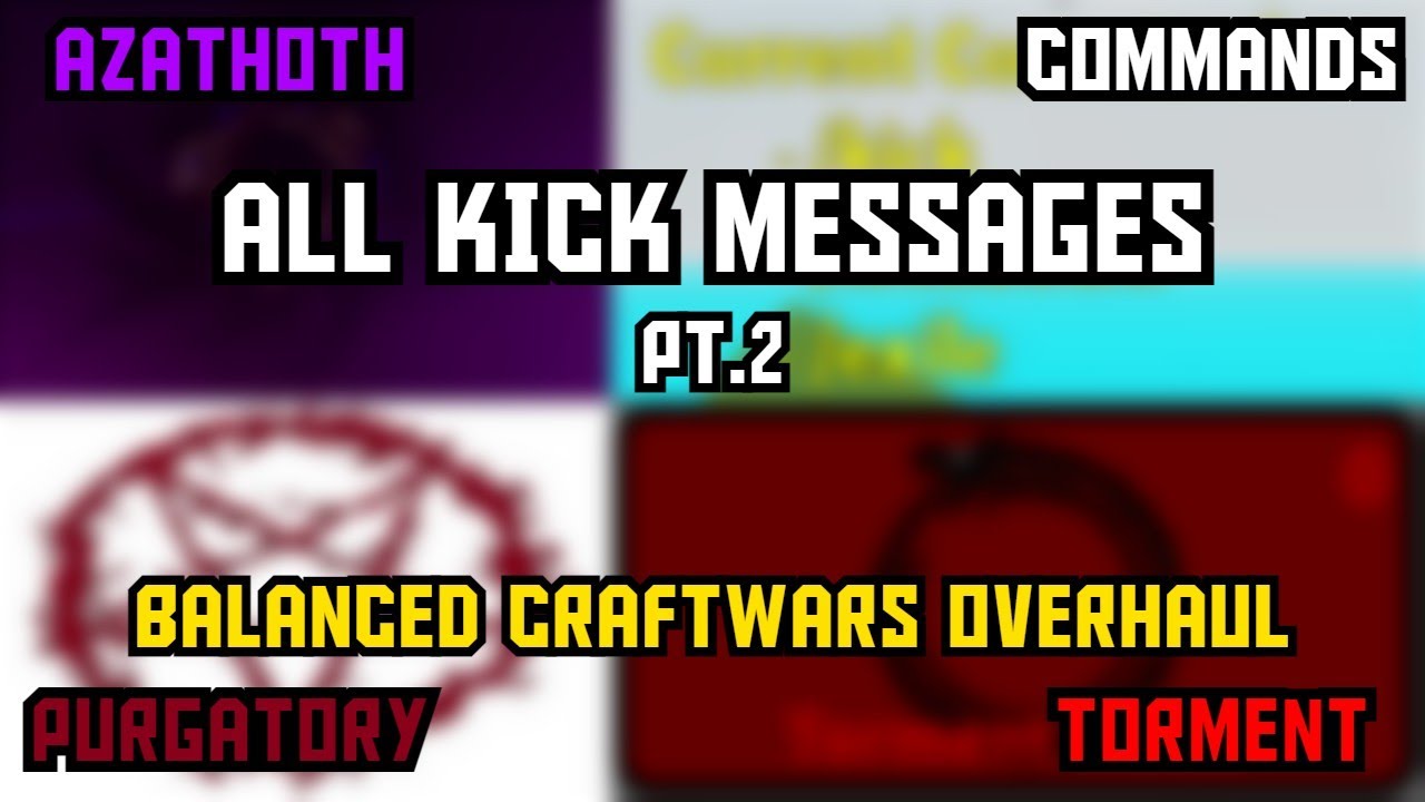All kick messages pt.2 | Balanced Craftwars Overhaul - YouTube