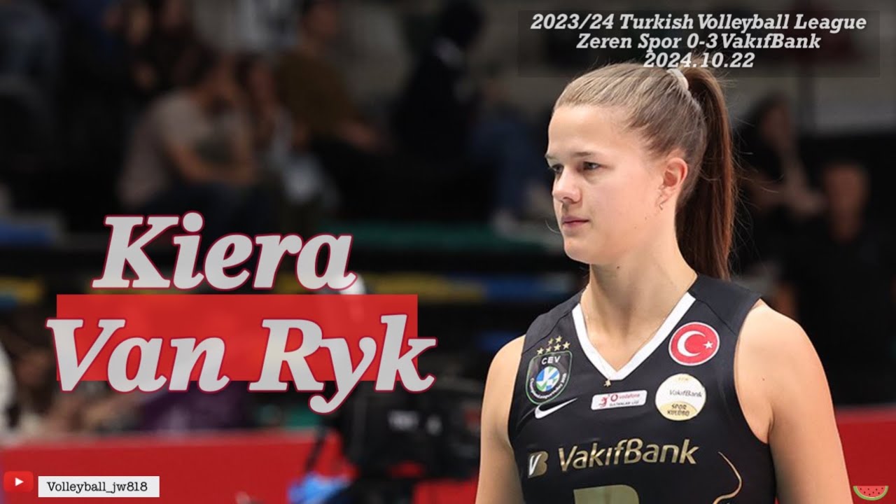 Kiera Van Ryk │ Canadian Power │ Zeren Spor vs VakıfBank │ Turkish ...